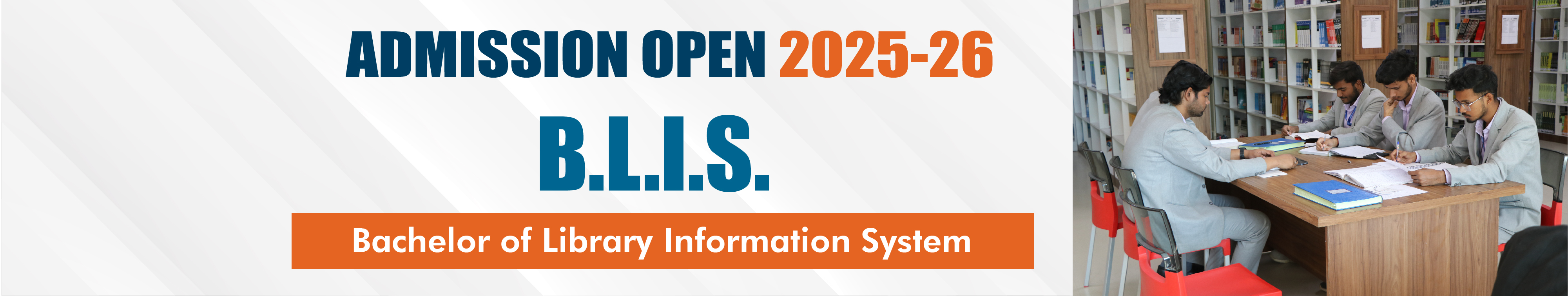 Library & Information Science (B.L.I.S) Admission Open for 2025 Apply Today!